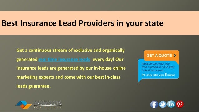 Exclusive Insurance Leads - The Most Reliable Source of Generating ...