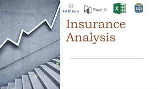Insurance Analysis Project Presentation.pptx