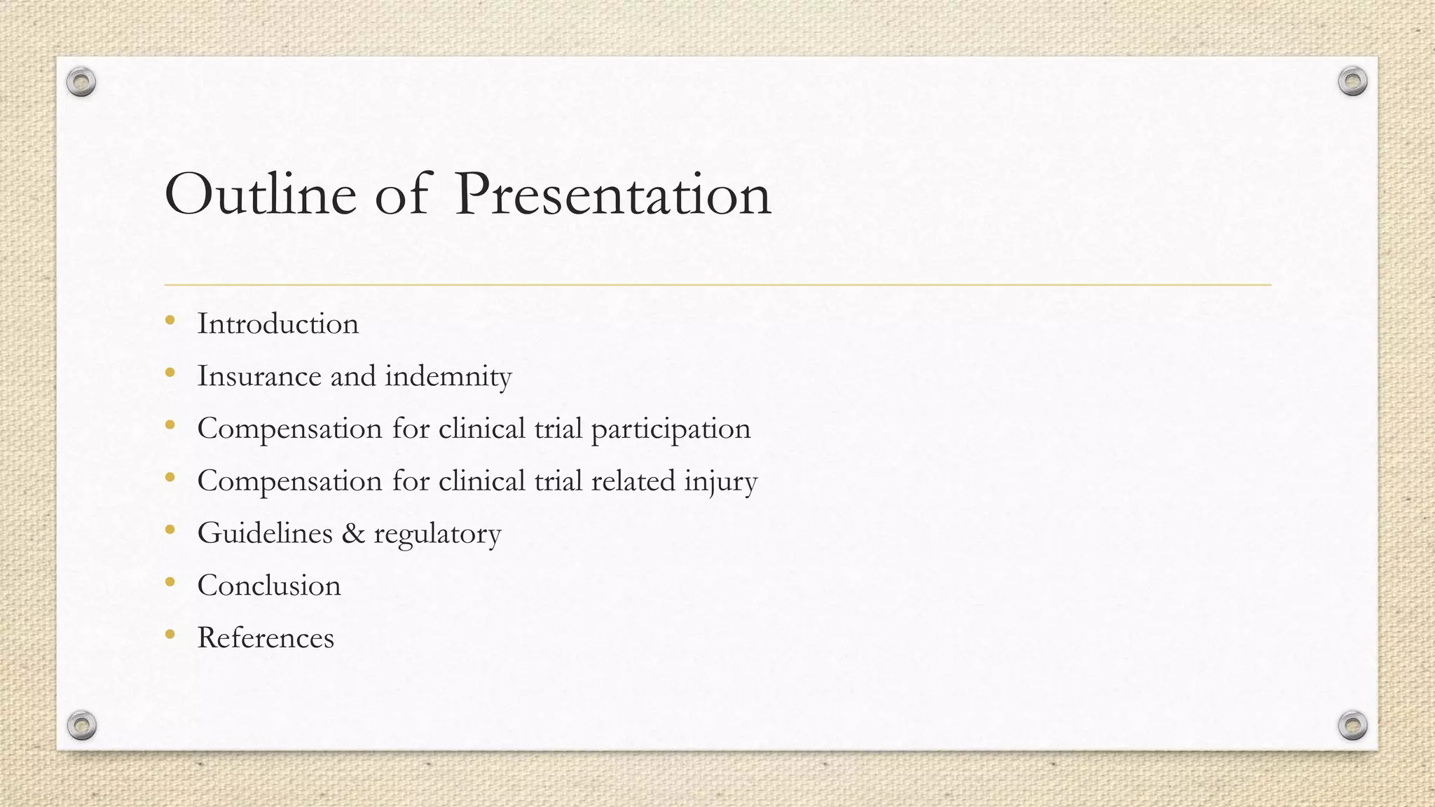 Insurance & compensation in clinical trial | PPTX