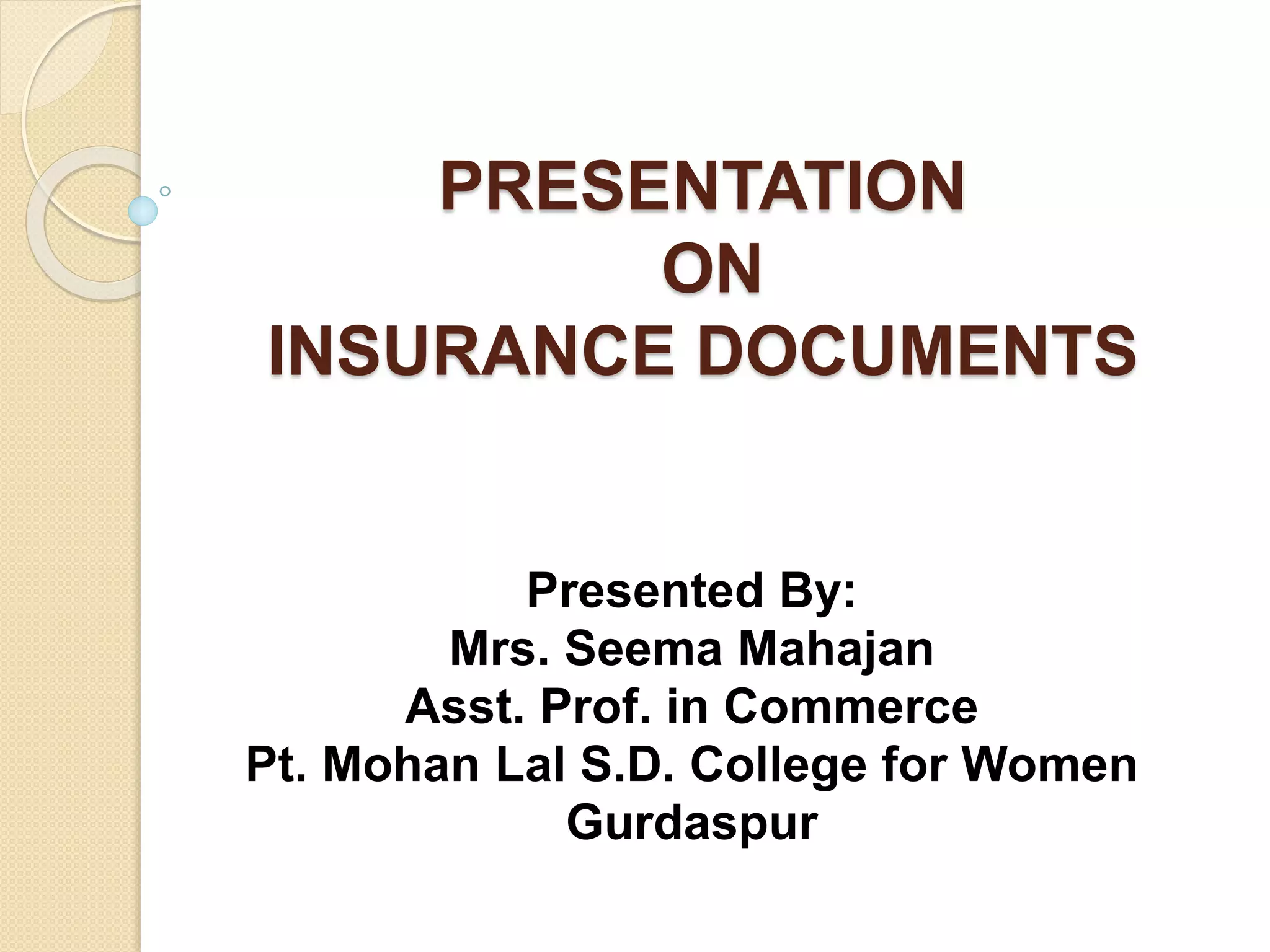 Insurance documents ppt | PPTX
