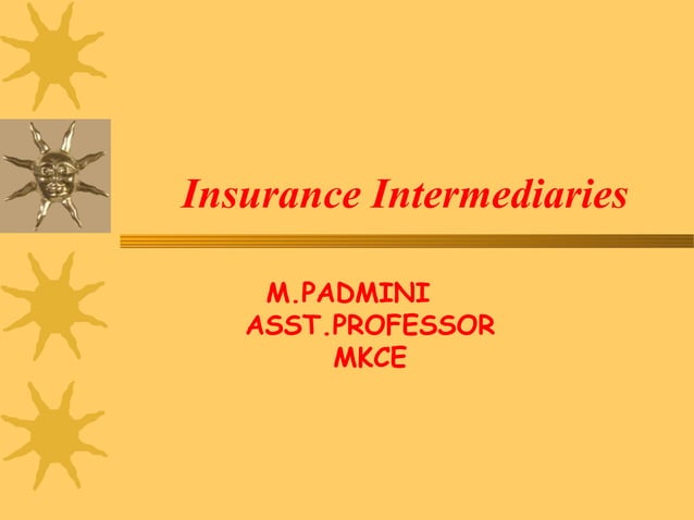 Insurance intermediaries | PPT | Business Banking & Finance | Business