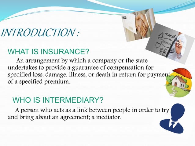Insurance intermediary | PPTX | Insurance | Personal Finance