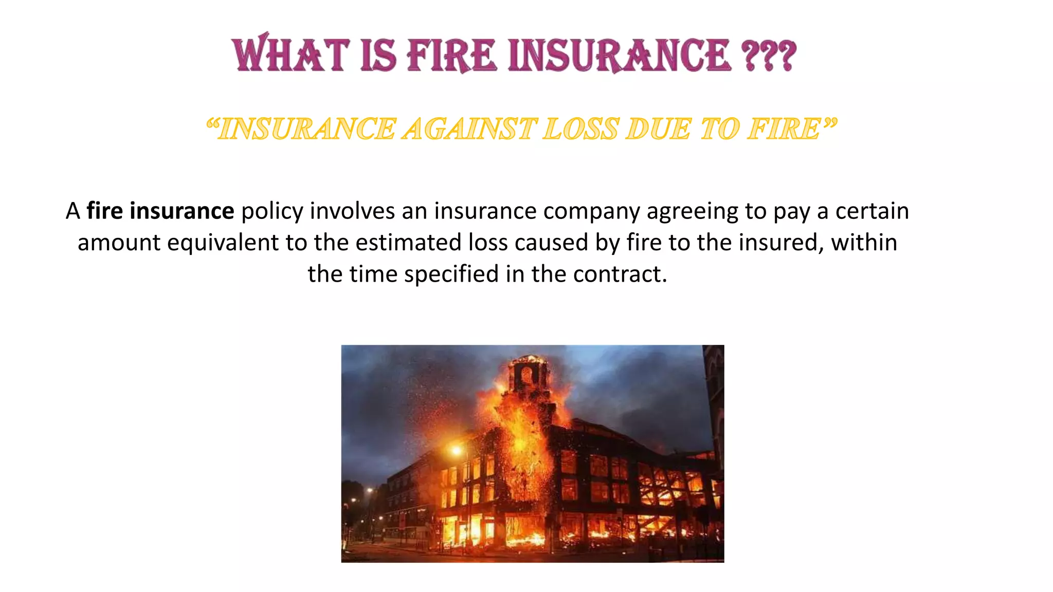 Fire Insurance | PPTX