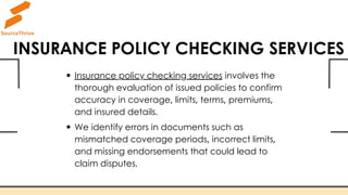 Insurance Policy Checking Services | SourceThrive | PPT