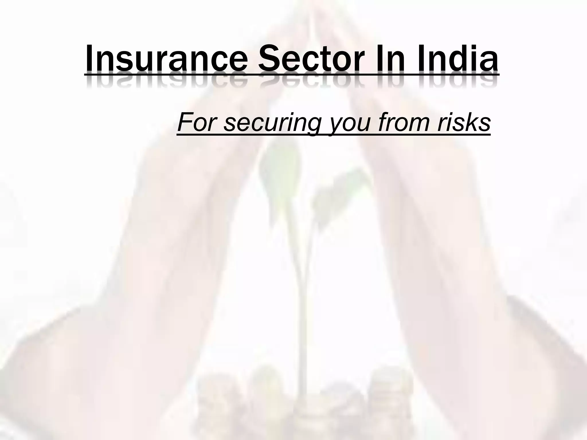Insurance Sector in India ppt | PPTX