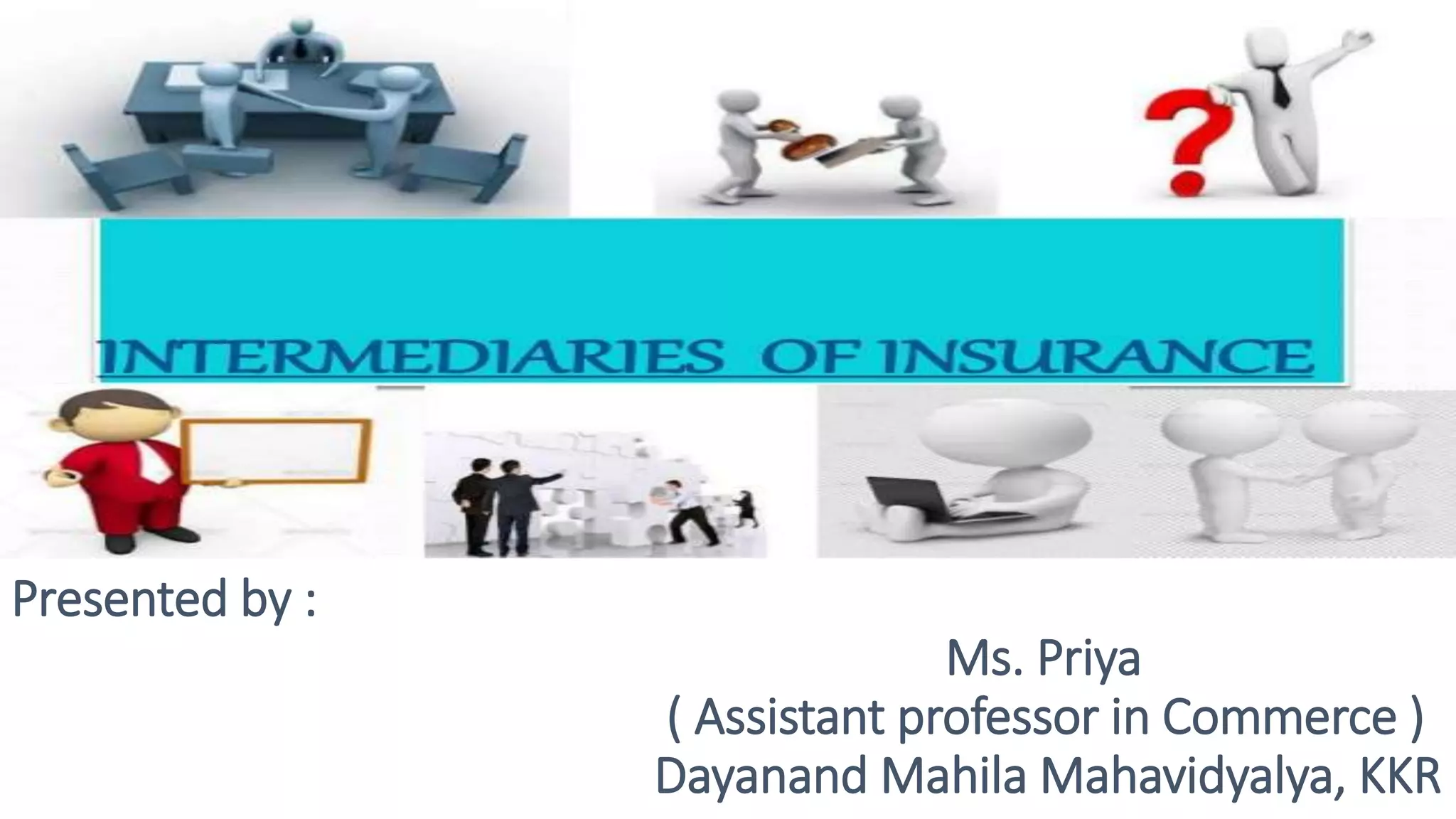 Insurance intermediaries | PPTX