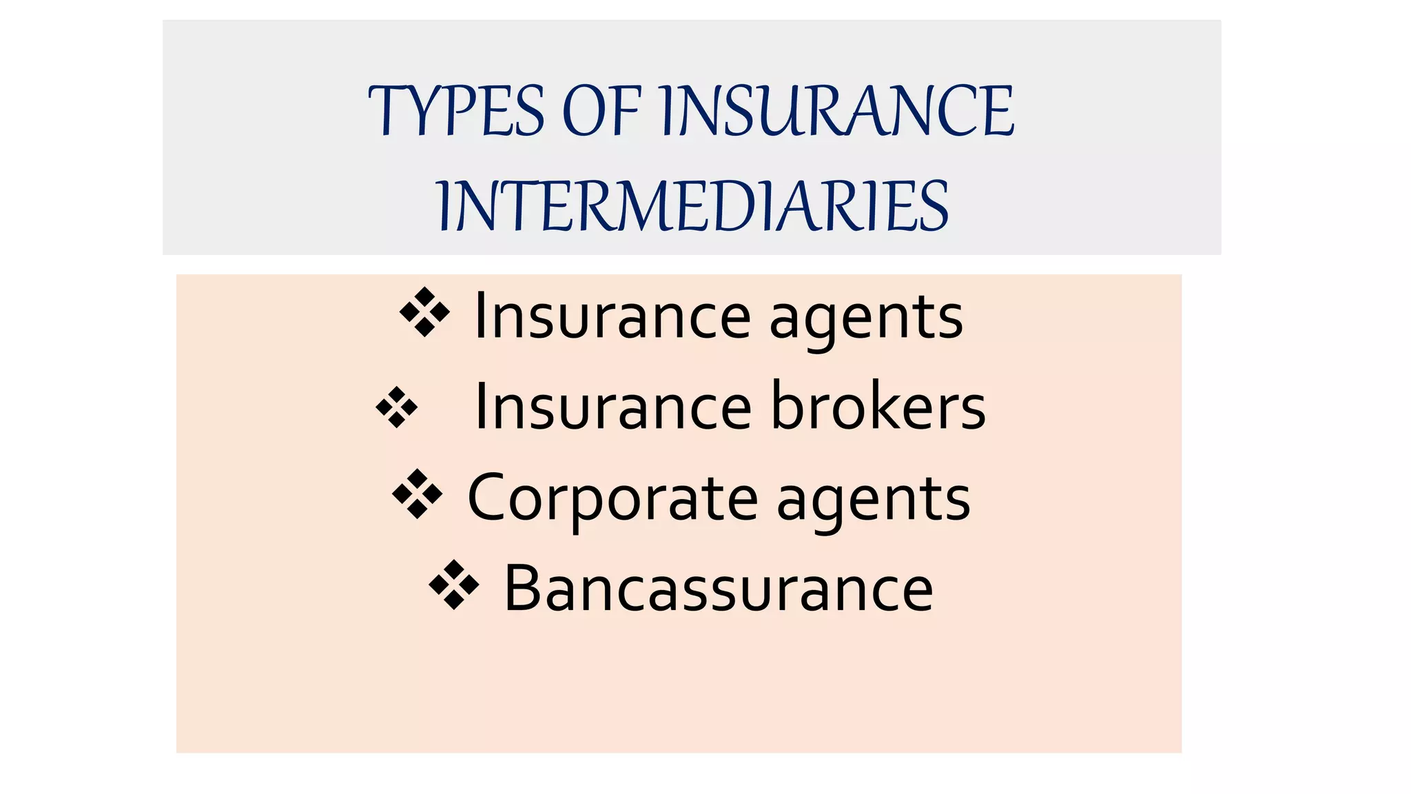 Insurance intermediaries | PPTX