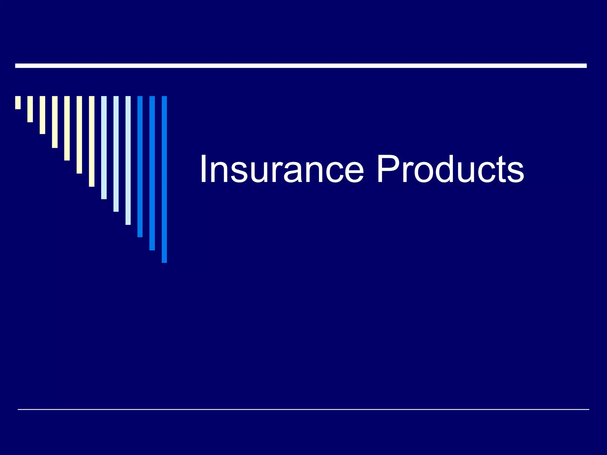 Insurance products (Life Insurance) | PPT