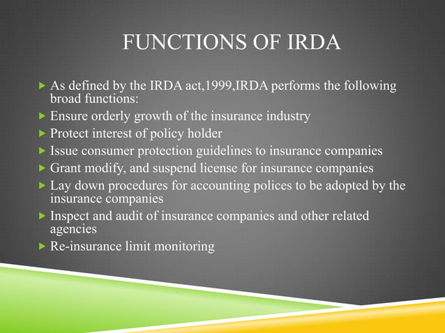 Insurance regulatory and development authority (irda) | PPTX | Insurance | Personal Finance