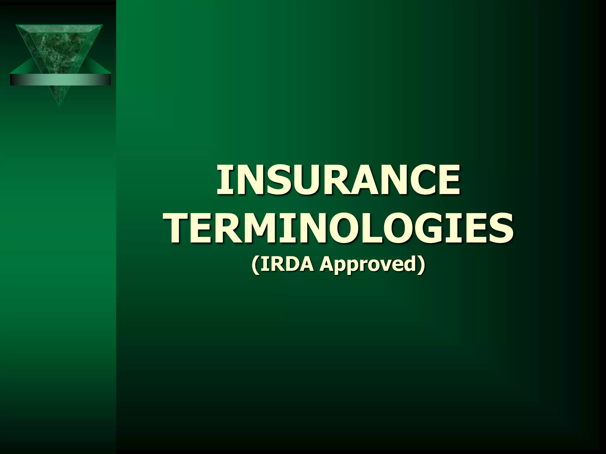 Life Insurance Terminologies IRDA | PPTX