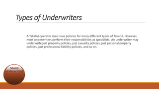 Takaful and Insurance underwriting | PPSX