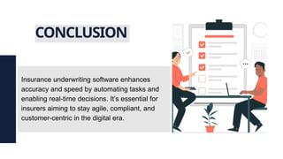 Insurance Underwriting Software Enhancing Accuracy and Efficiency | PPTX