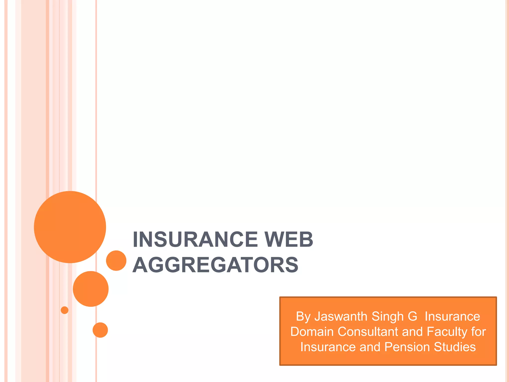 Insurance web aggregators Latest Regulations | PPTX