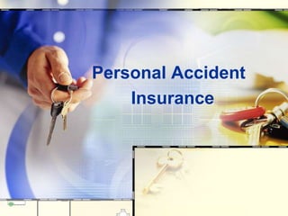 personal Accident Insurance | PPTX