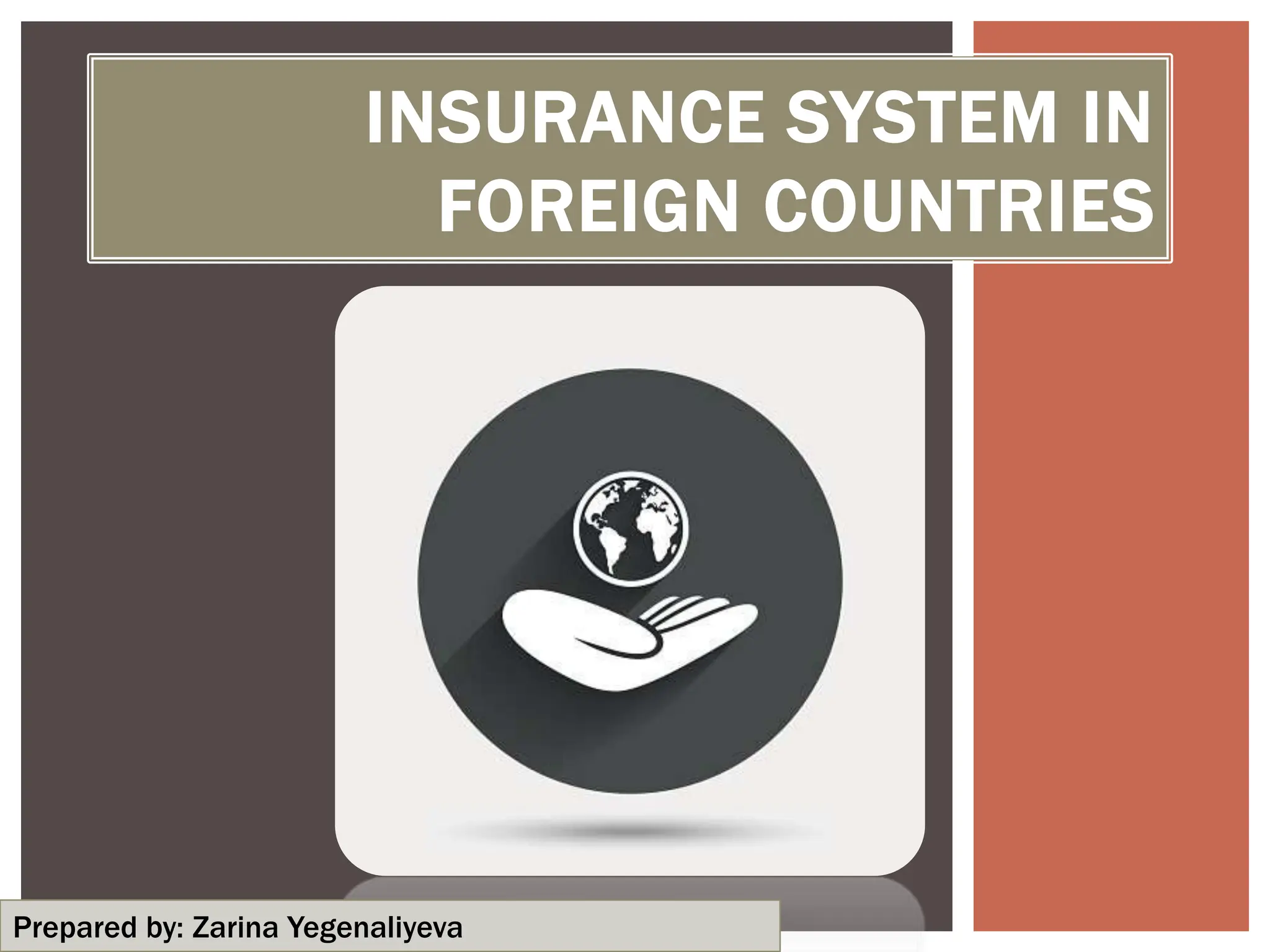 insurance system in foreign countries and examples | PPTX