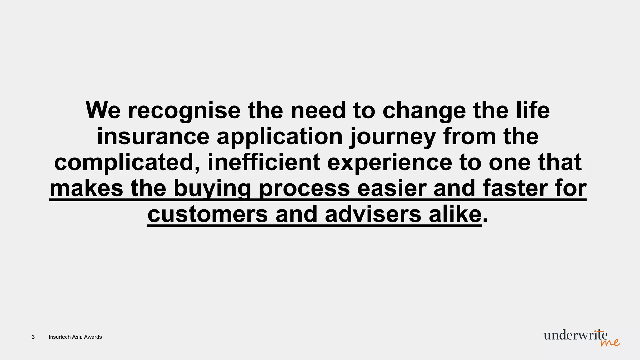 The Digital Innovation Award - UnderwriteMe | PPT