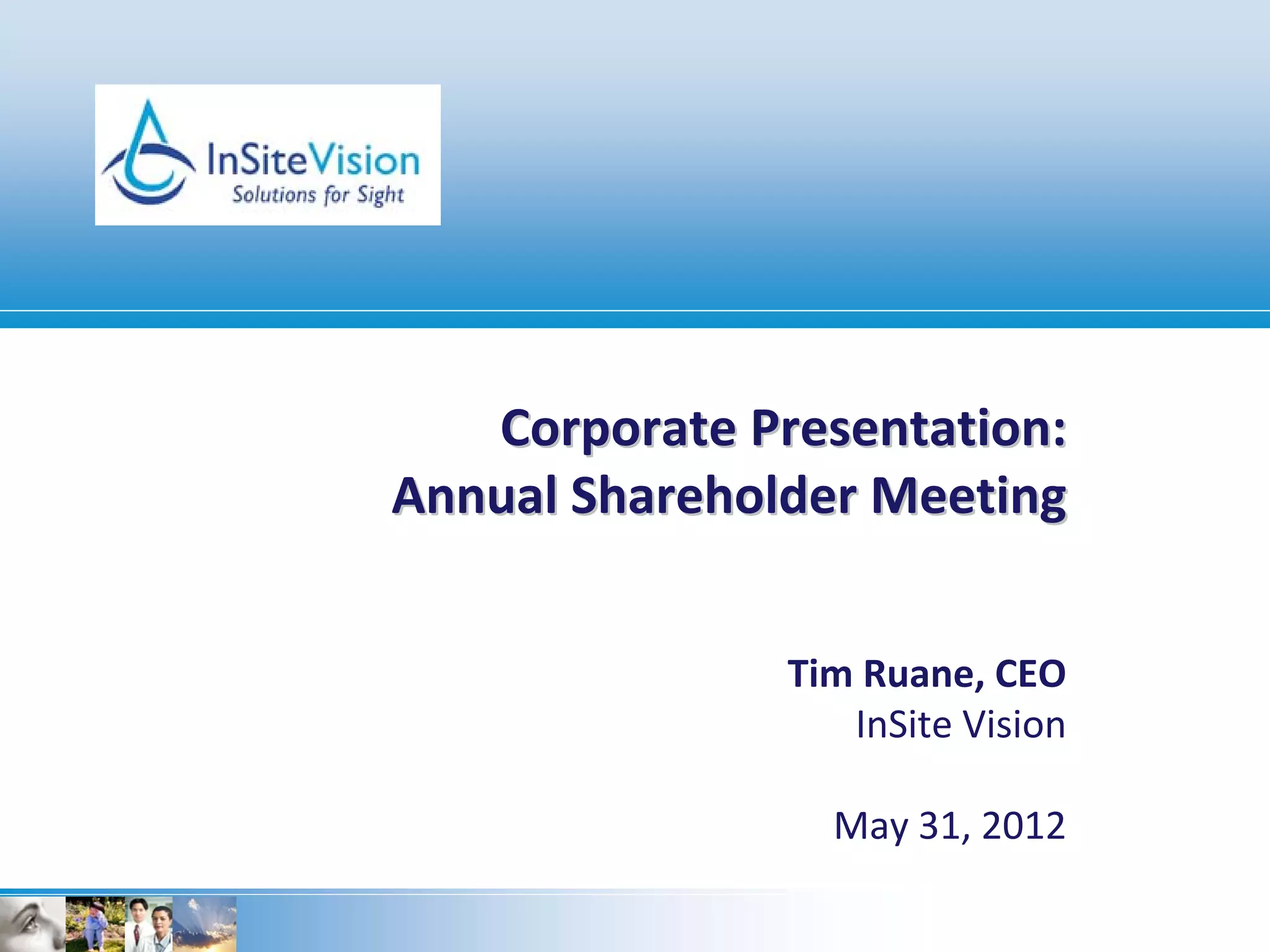 InSite Vision Corporate Presentation | PPT