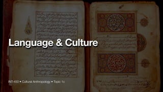 INT-450 Topic 1c Language and Culture | PPT