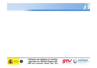 Definition and Validation of Scientific Algorithms for the SEOSAT ...
