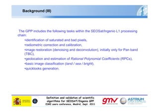 Definition and Validation of Scientific Algorithms for the SEOSAT ...