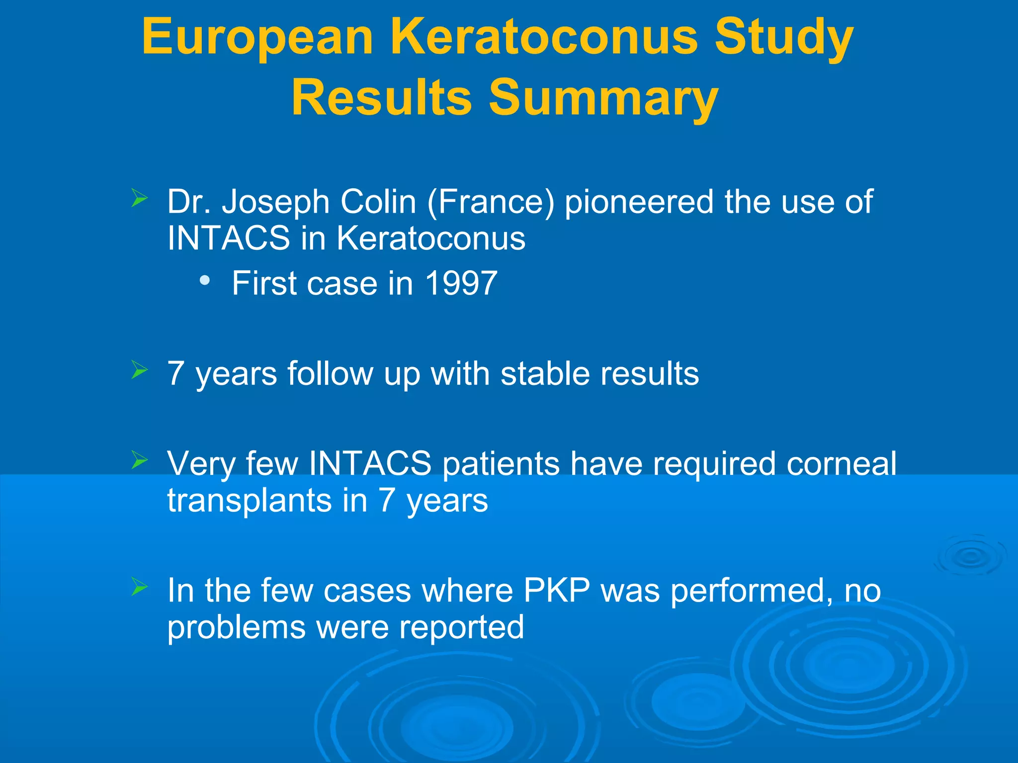 Intacs, Corneal inserts for treatment of keratoconus and ectasia | PPT