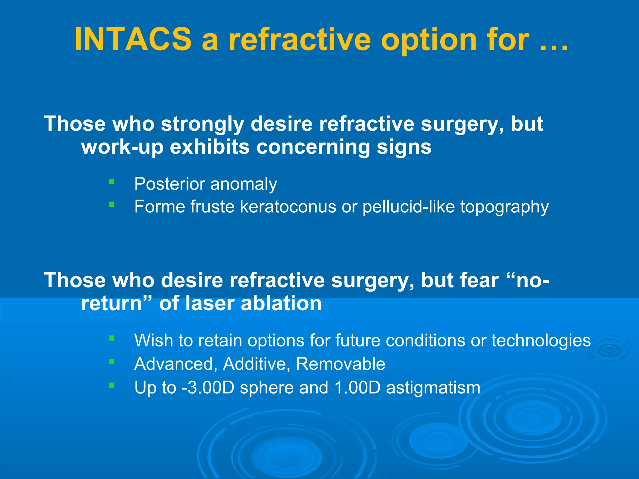 Intacs, Corneal inserts for treatment of keratoconus and ectasia | PPT