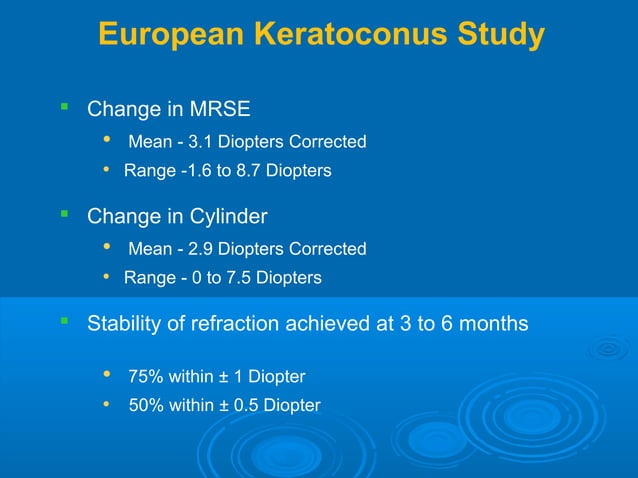 Intacs, Corneal inserts for treatment of keratoconus and ectasia | PPT ...