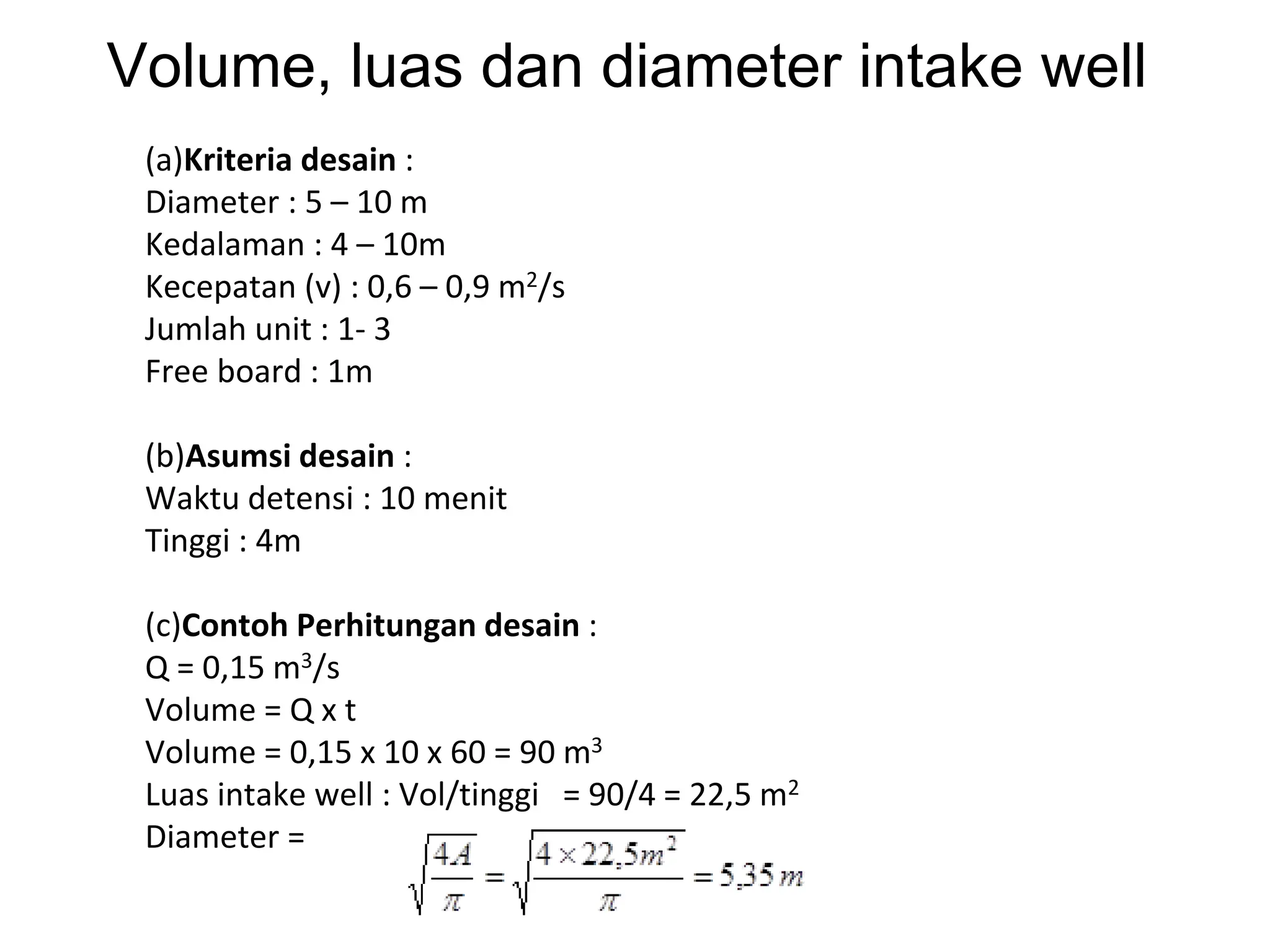 Perencanaan Broncaptaring atau Intake melihat dari sisi perbandingan ...
