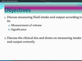 Intake and output | PPT