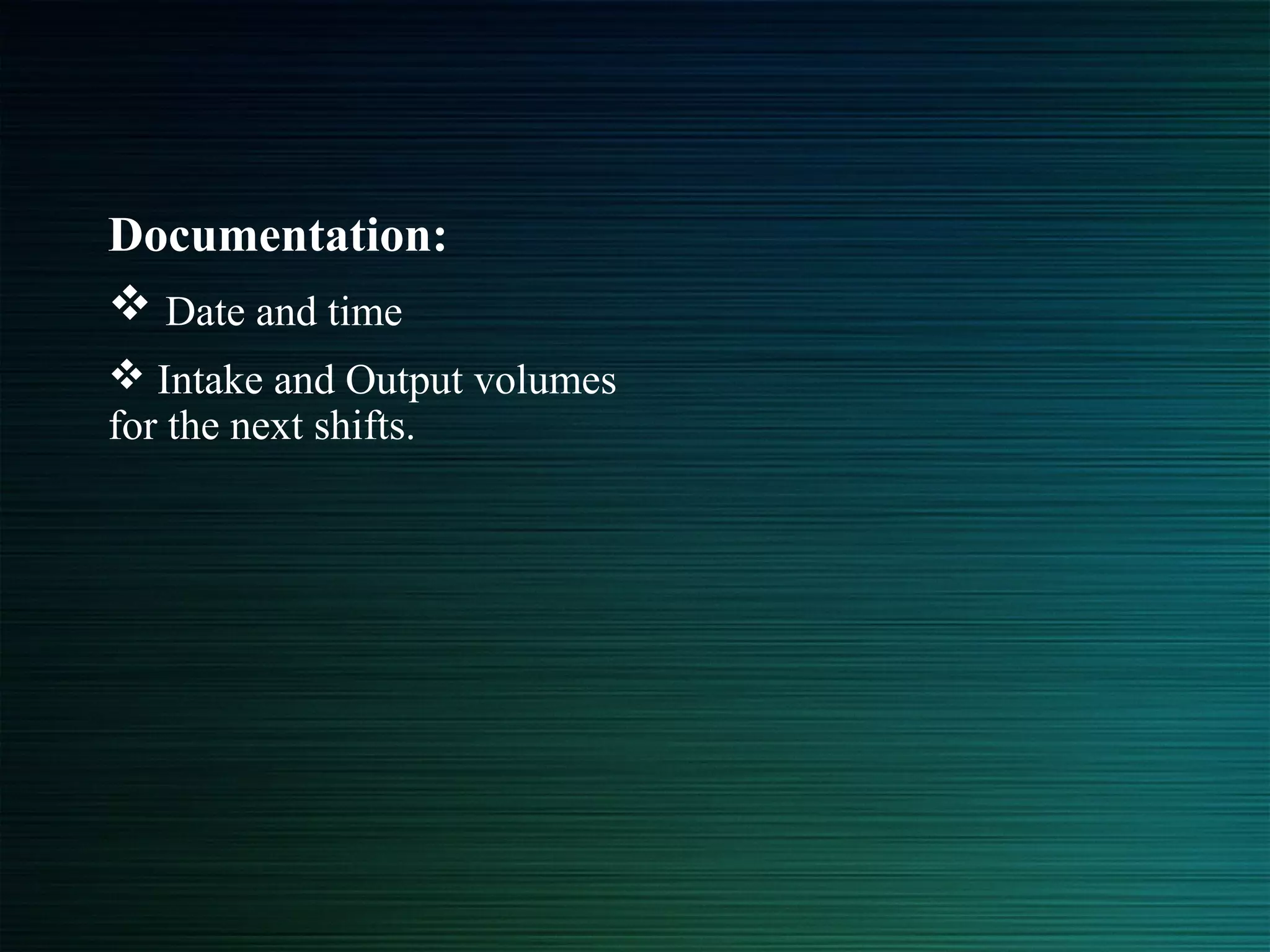 Intake and output chart | PPT