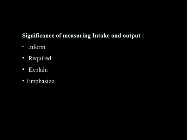 Intake and output chart | PPT