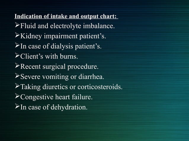 Intake and output chart | PPT