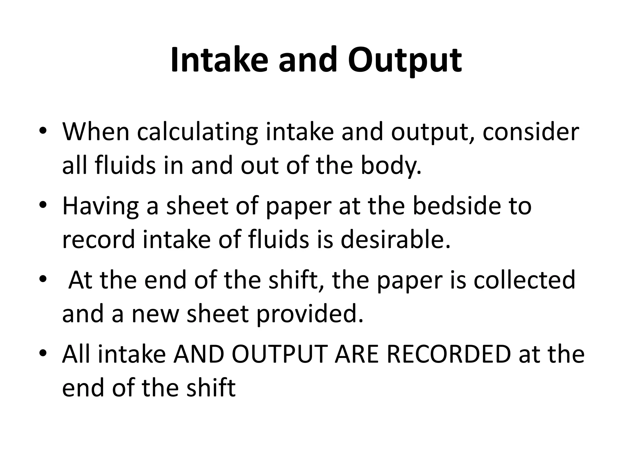 Intake & Output Calculations in Nursing. | PPTX