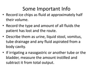 Intake & Output Calculations in Nursing. | PPTX