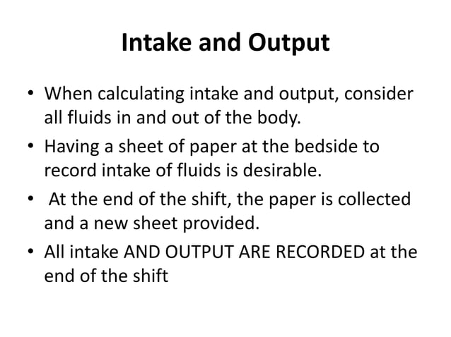 Intake & Output Calculations in Nursing. | PPTX