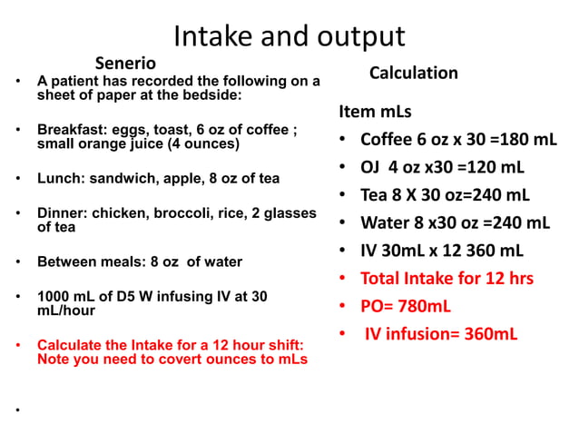 Intake & Output Calculations in Nursing. | PPTX