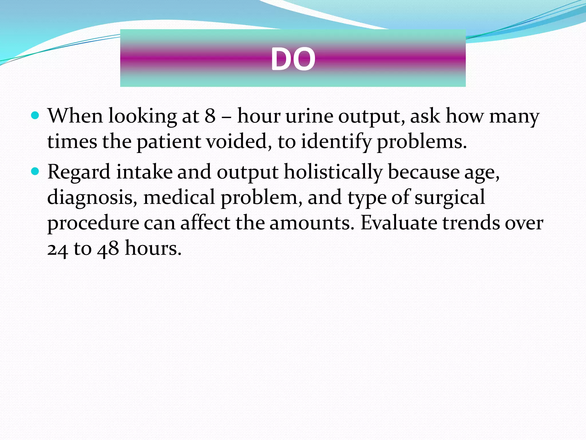 Intake & output measurement | PPTX