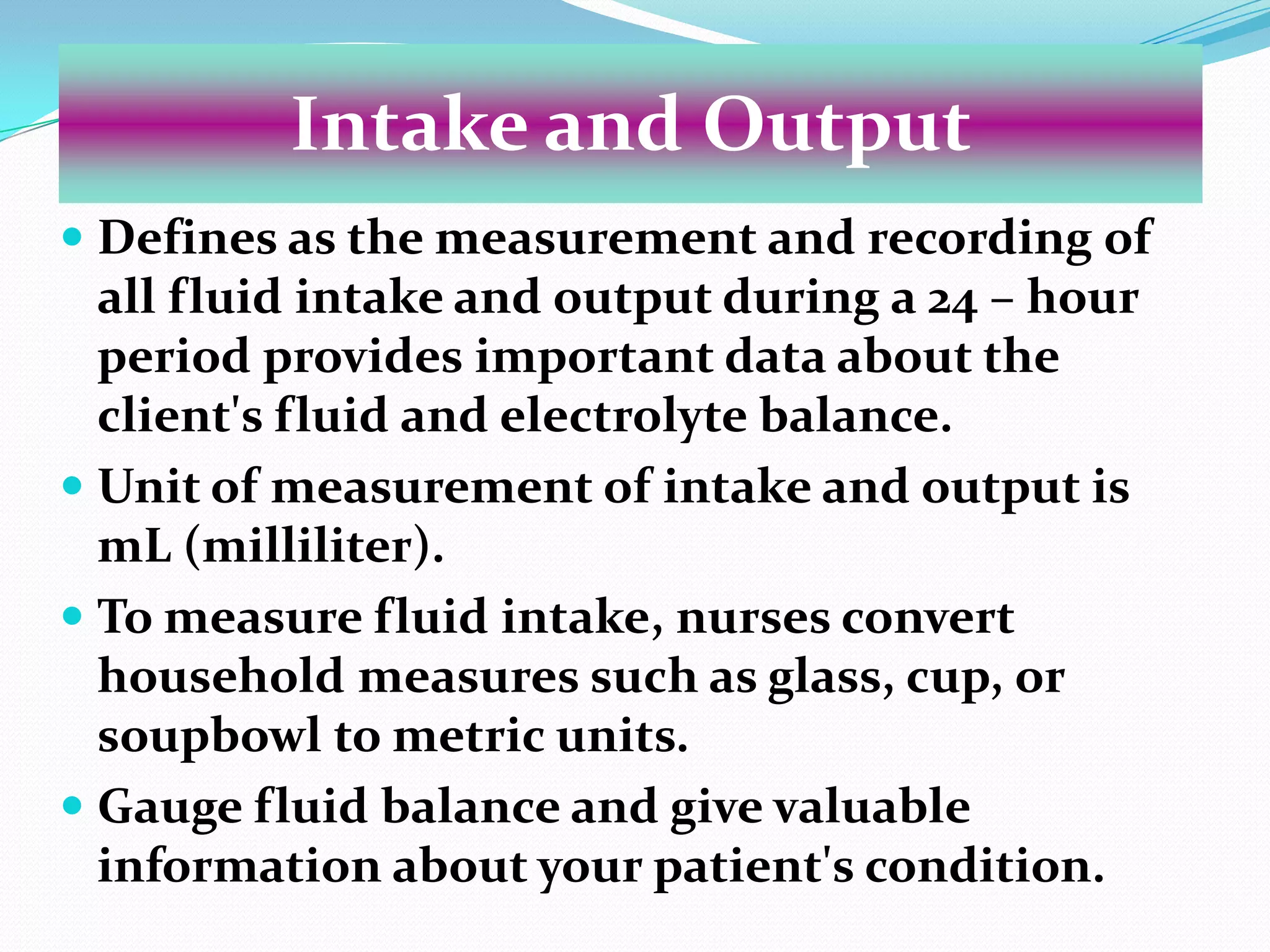 Intake & output measurement | PPTX