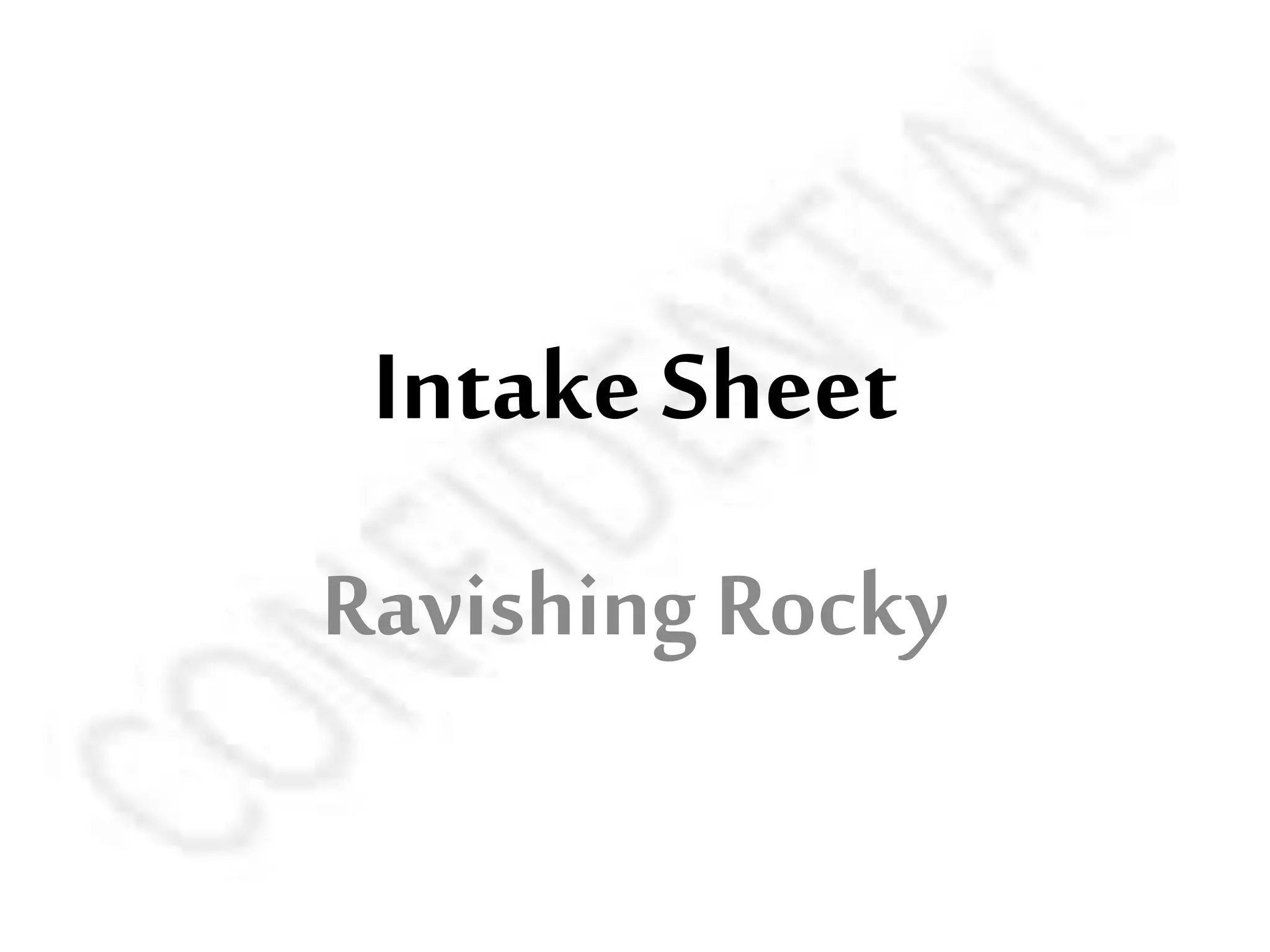 Intake sheet | PPT