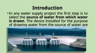 Intake Structure for Water Distribution System.pptx