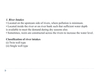 Intake Structure - Canal, Reservoir, River | PPTX