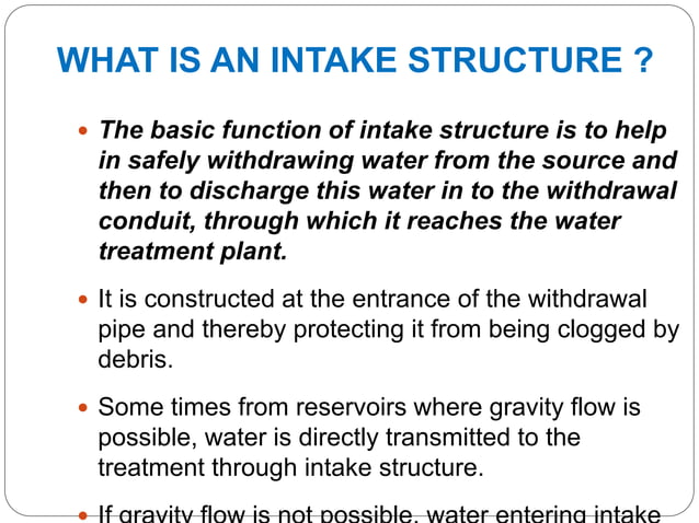 Intake structures | PPTX