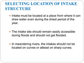 Intake structures | PPTX