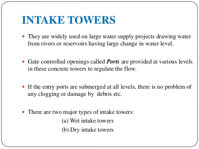 Intake structures