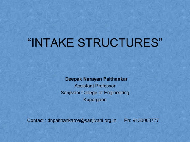 Intake structures-Introduction | PPT
