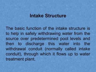Intake structures-Introduction | PPT