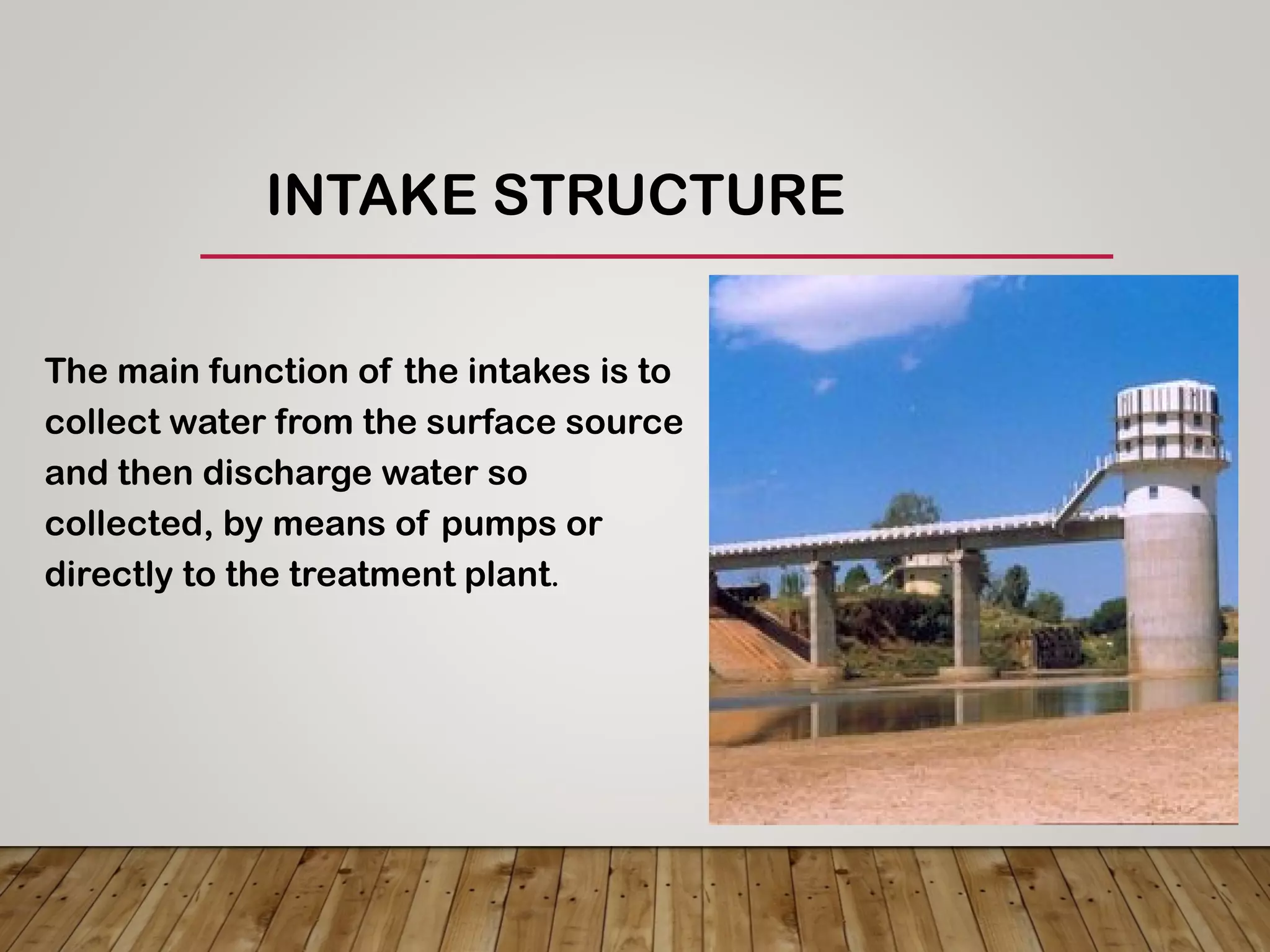 Intake structures in wwwe | PPT