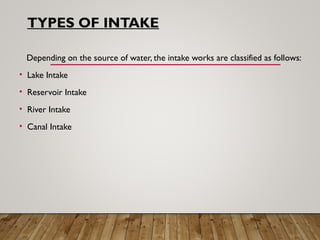 Intake structures in wwwe | PPT