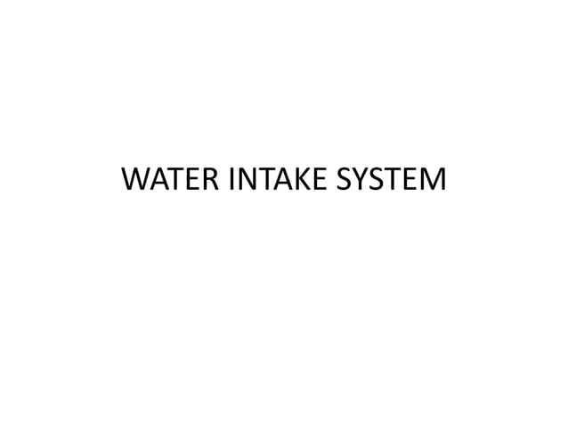 Intake Water System Design From River.pptx