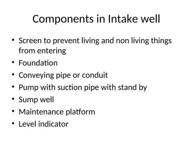 INTAKE WELL design and calcification .ppt